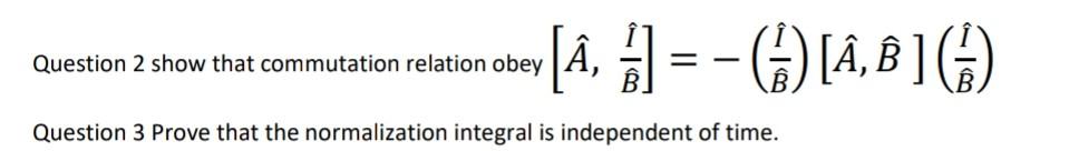 Solved Question 2 show that commutation relation obey | Chegg.com