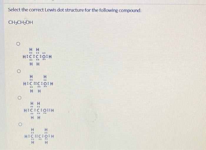Solved Select the correct Lewis dot structure for the | Chegg.com