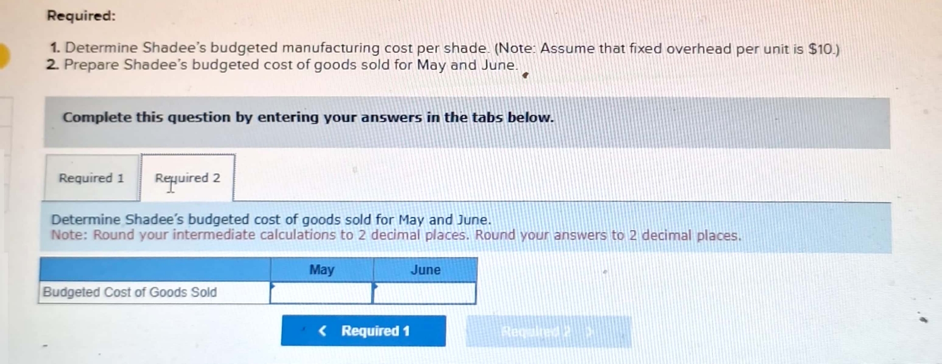 Solved Shadee Corporation expects to sell 540 ﻿sun shades in | Chegg.com