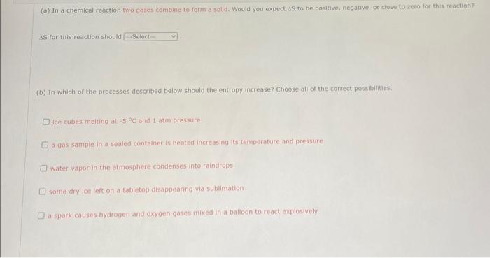 Solved (o) In a chemical reaction two gases combine to form | Chegg.com