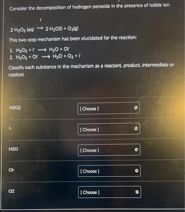 Solved Consider the decomposition of hydrogen peroxide in | Chegg.com