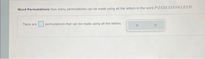 Solved Word Permutations How many permutations can be made | Chegg.com