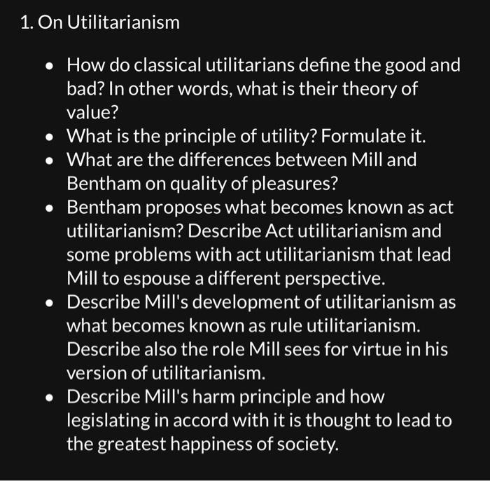 (1) Describe the principle of utility and the | Chegg.com