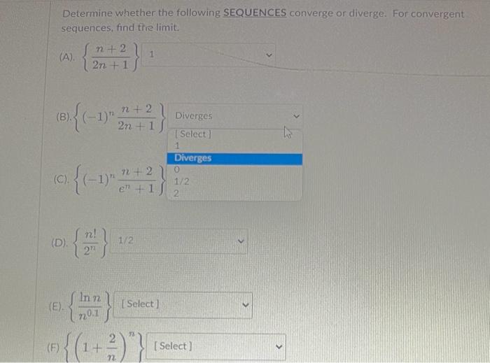 Solved Determine whether the following SEQUENCES converge or | Chegg.com