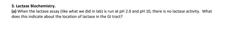 Solved Lactase Biochemistry.(a) ﻿When the lactase assay | Chegg.com