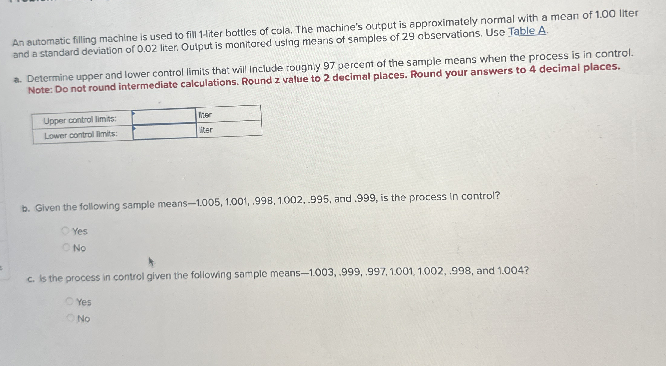 Solved An automatic filling machine is used to fill 1 -liter | Chegg.com