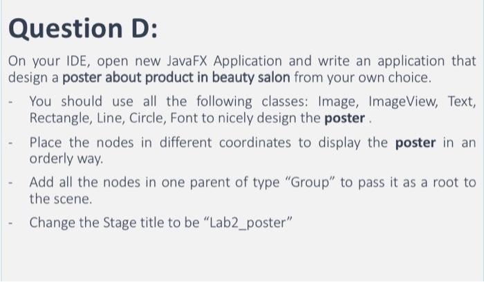 Solved Question D On Your Ide Open New Javafx Application