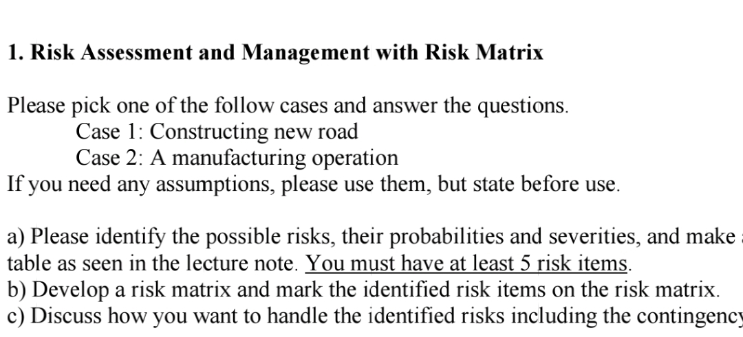 Solved Risk Assessment and Management with Risk MatrixPlease | Chegg.com