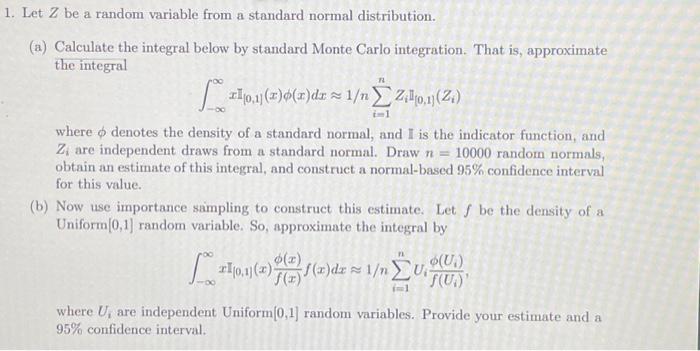 Solved Let Z be a random variable from a standard normal | Chegg.com
