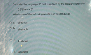 [Solved]: Consider the language S^(**) that is defined by th