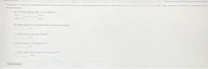 Solved decimal staces.) (a) Find the velocty after 2 s and | Chegg.com