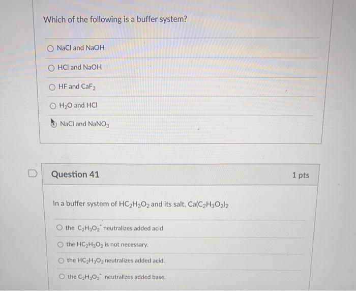 Solved Which of the following is a buffer system? O NaCl and | Chegg.com