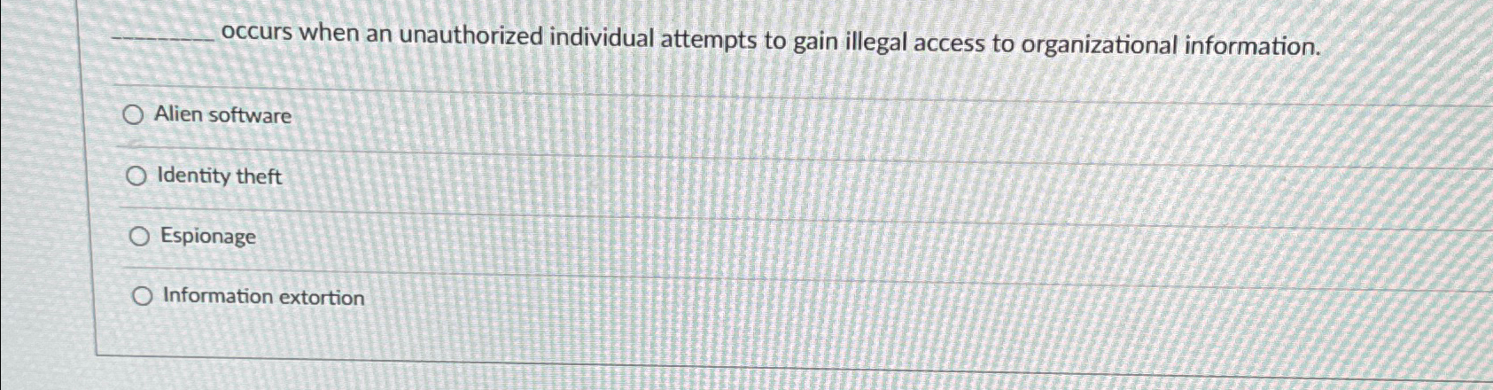 Solved occurs when an unauthorized individual attempts to | Chegg.com