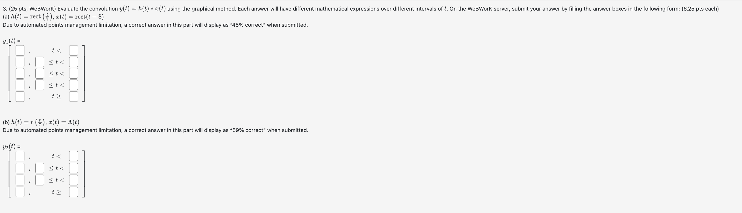 Solved (a) h(t)=rect(t7),x(t)=rect(t-8)Due to automated | Chegg.com