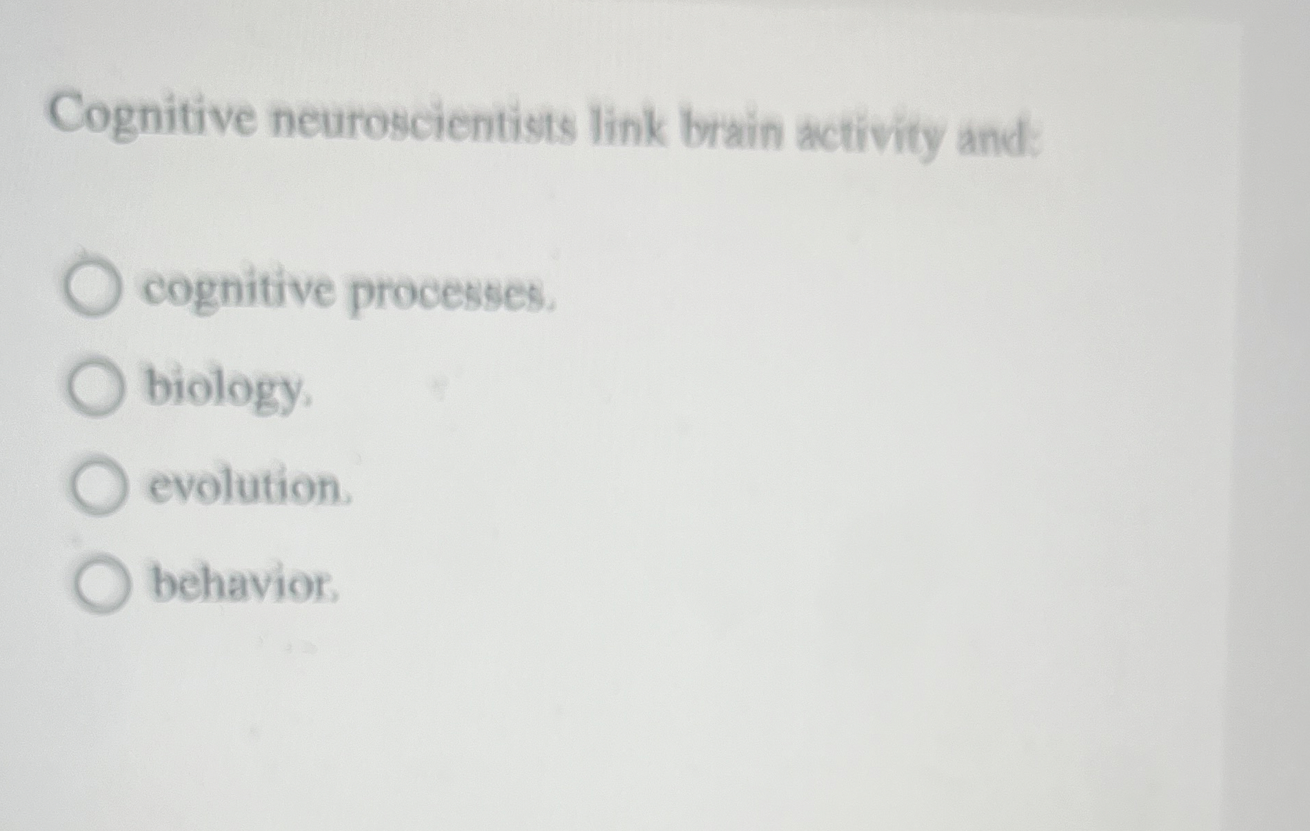 Solved Cognitive neuroscientists link brain activity | Chegg.com