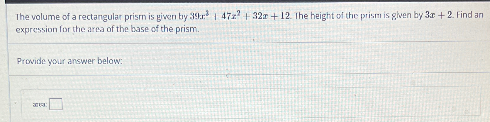 Solved The volume of a rectangular prism is given by | Chegg.com