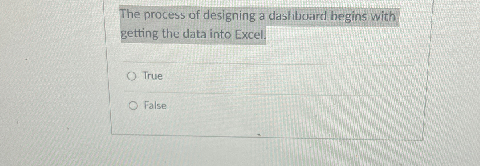Solved The process of designing a dashboard begins with | Chegg.com