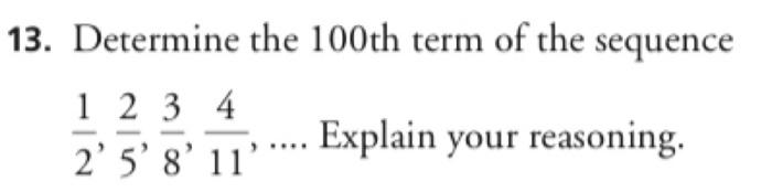 Solved 13. Determine the 100th term of the sequence 1234 3 | Chegg.com
