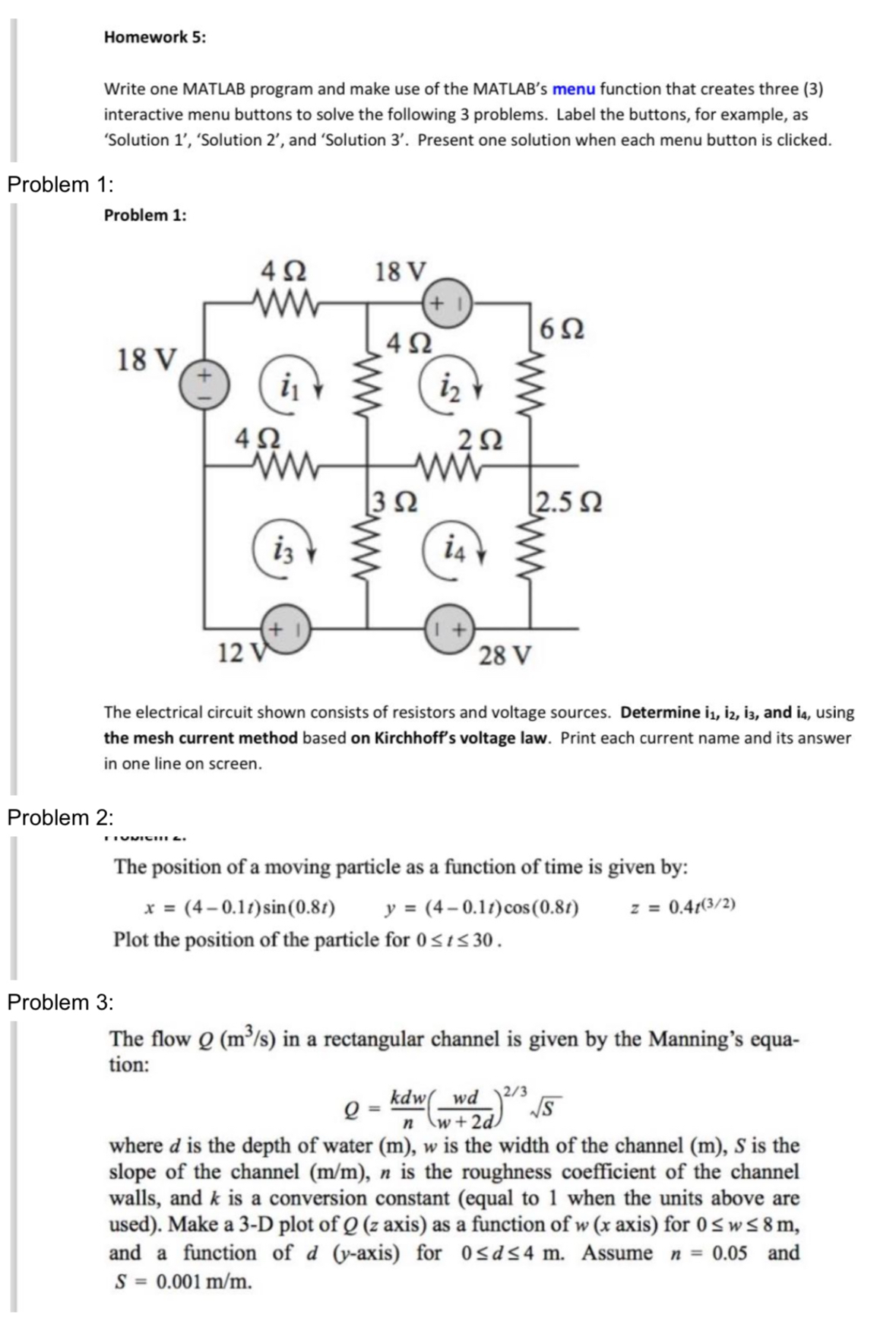 Solved Homework 5:Write one MATLAB program and make use of | Chegg.com
