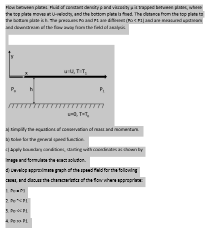 Solved Flow between plates. Fluid of constant density \rho | Chegg.com