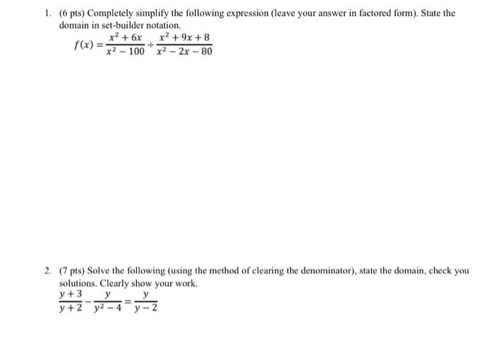 Solved 1. (6 pts) Completely simplify the following | Chegg.com