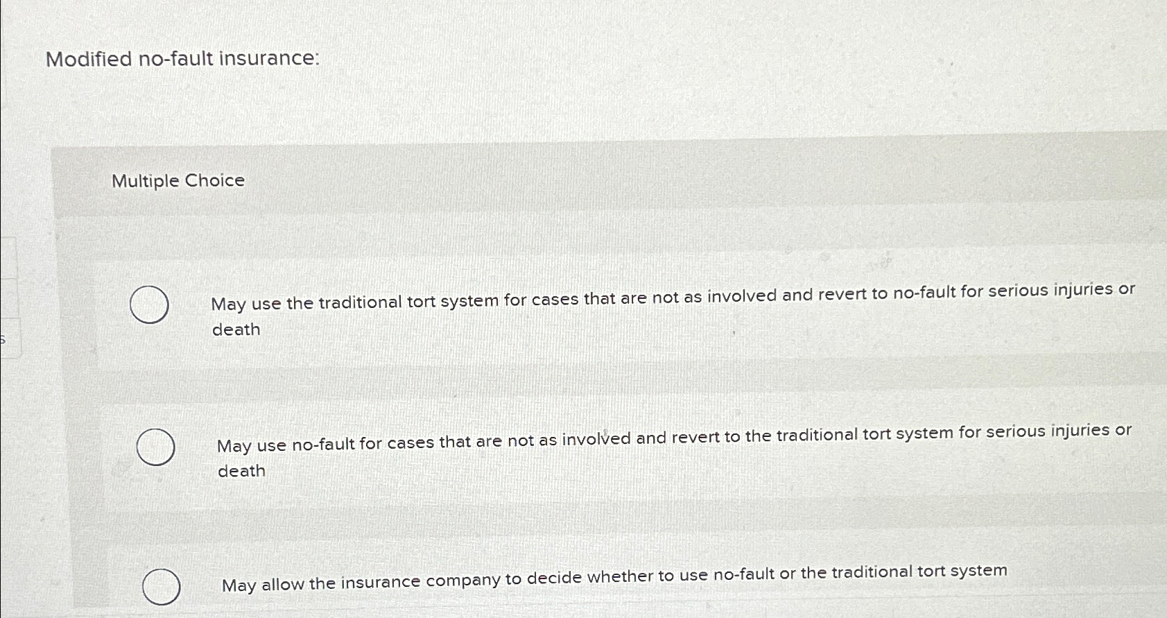 Solved Modified no-fault insurance:Multiple ChoiceMay use | Chegg.com