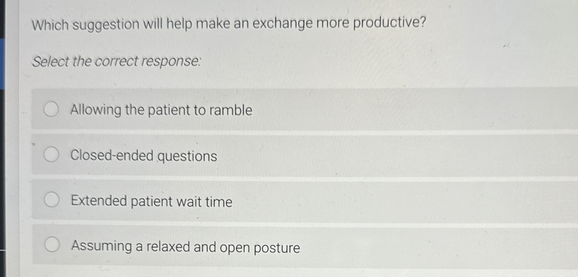 Solved Which suggestion will help make an exchange more | Chegg.com