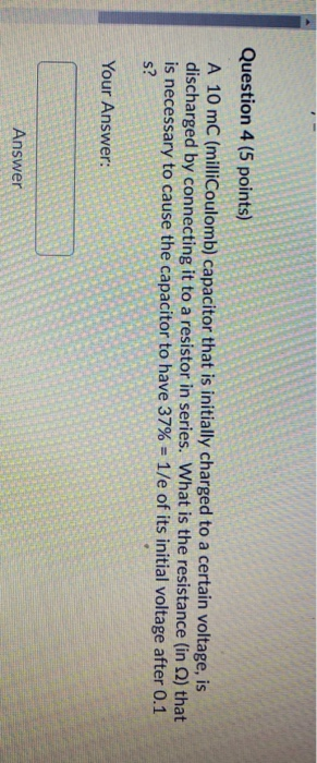 Solved Question 4 (5 points) A 10 mC (milliCoulomb) | Chegg.com