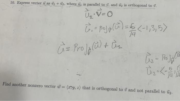Solved 10. Express vector u as u1+u2, where u1 is parallel | Chegg.com