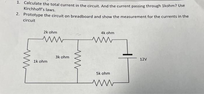 Solved 1. Calculate the total current in the circuit. And | Chegg.com