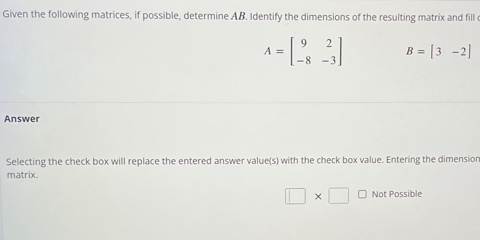 Solved Given the following matrices, if possible, determine | Chegg.com