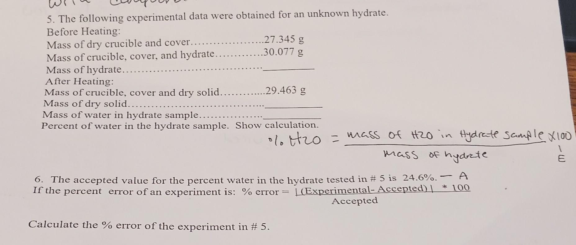 Solved 6. The accepted value for the percent water in the | Chegg.com
