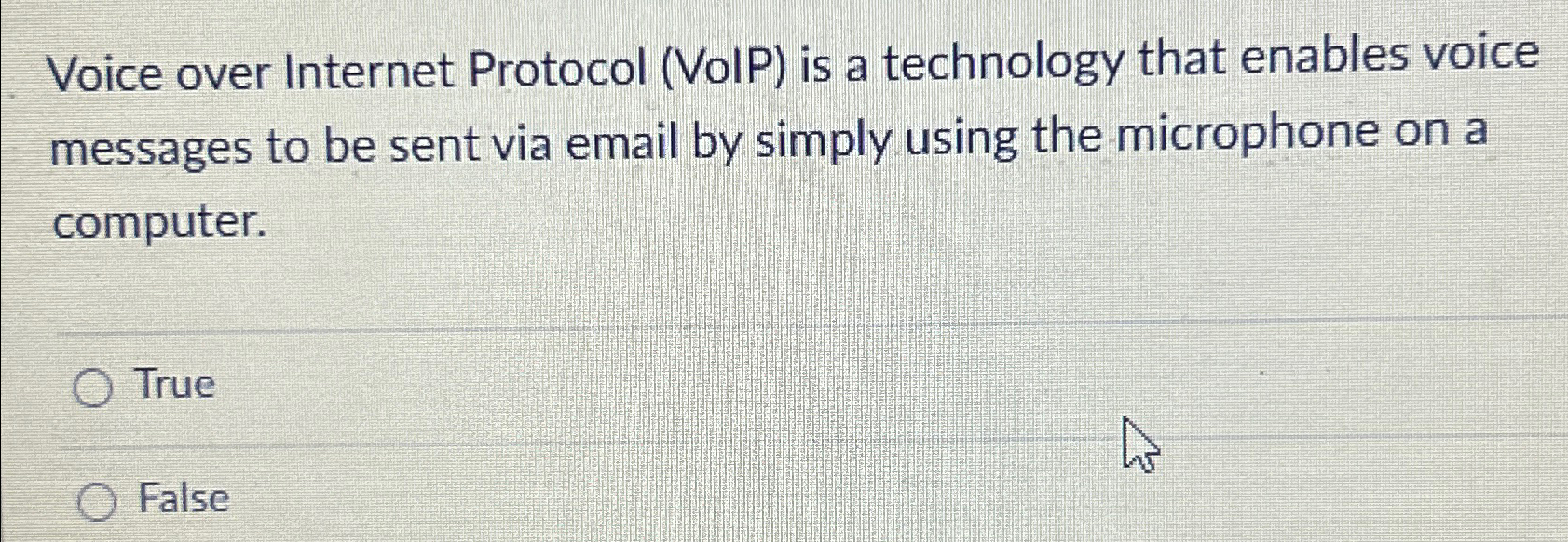Solved Voice over Internet Protocol (VoIP) ﻿is a technology | Chegg.com