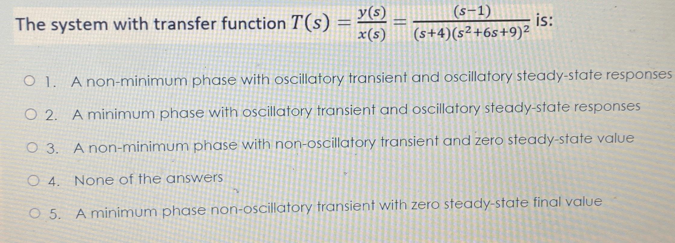 Solved The system with transfer function | Chegg.com