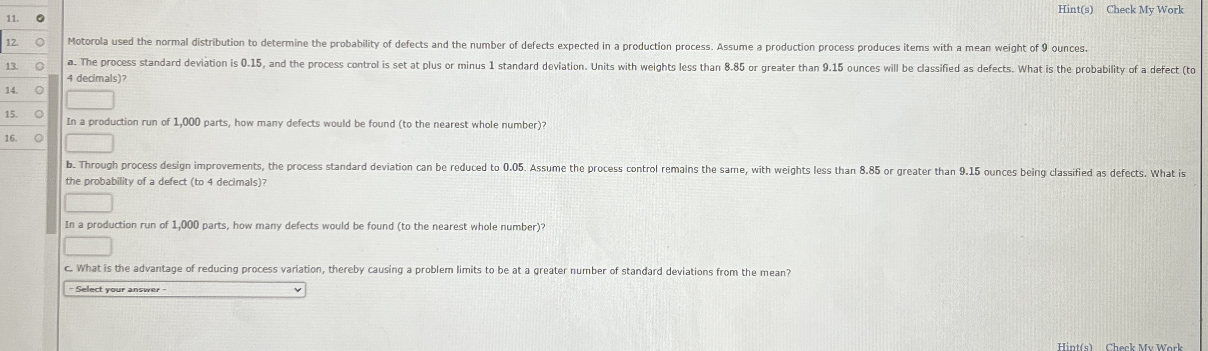 Solved Hint(s) ﻿Check My Work11.1213.14.15.16.In a | Chegg.com
