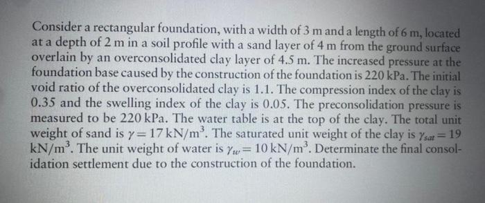 Solved Consider a rectangular foundation, with a width of 3 | Chegg.com