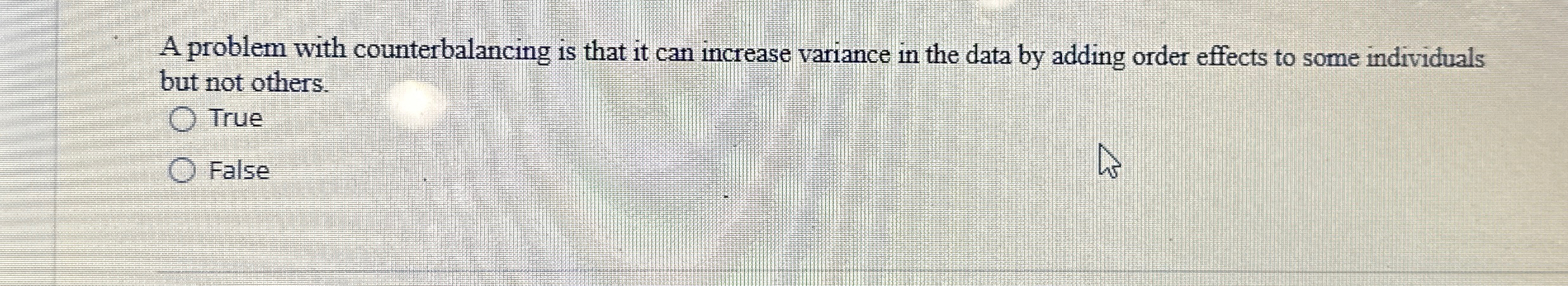 Solved A problem with counterbalancing is that it can | Chegg.com