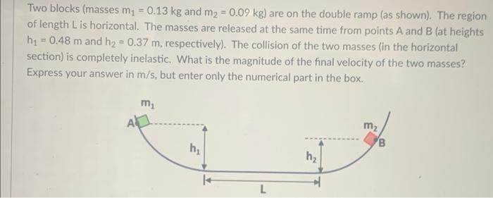 Solved Two blocks (masses m1=0.13 kg and m2=0.09 kg ) are on | Chegg.com