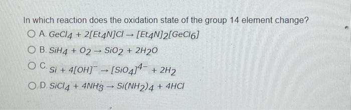 Solved In which reaction does the oxidation state of the | Chegg.com