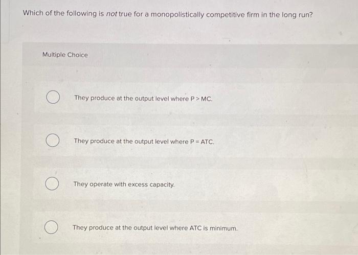 Solved Which of the following is not true for a | Chegg.com
