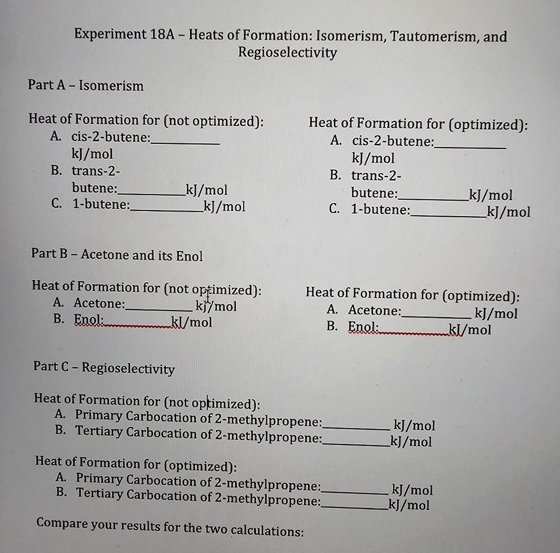 Experiment 18 A - Heats of Formation: Isomerism, | Chegg.com