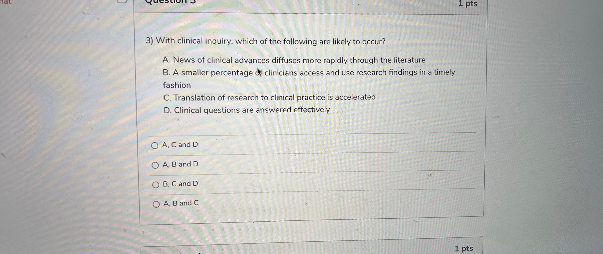 Solved With clinical inquiry, which of the following are | Chegg.com