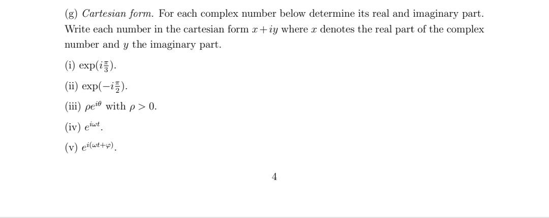 Solved (g) Cartesian form. For each complex number below | Chegg.com