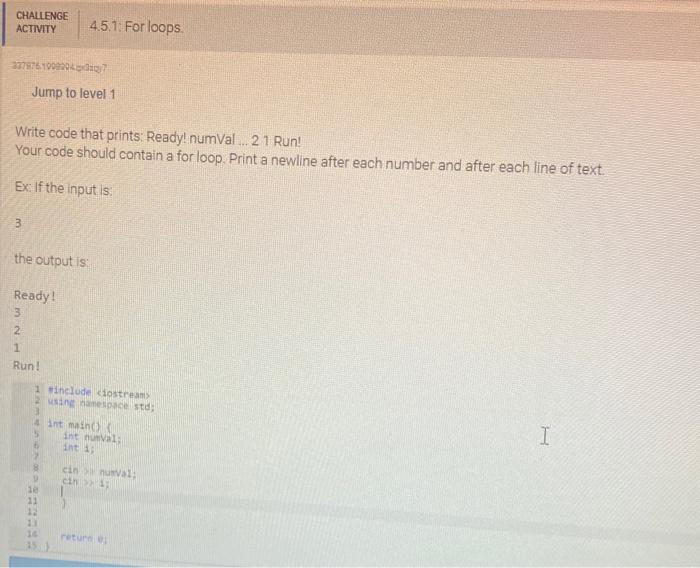 Solved CHALLENGE ACTIVITY 4.5.1: For loops 237975100030 Jump | Chegg.com