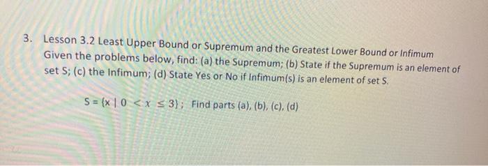 Solved 3. Lesson 3.2 Least Upper Bound or Supremum and the | Chegg.com