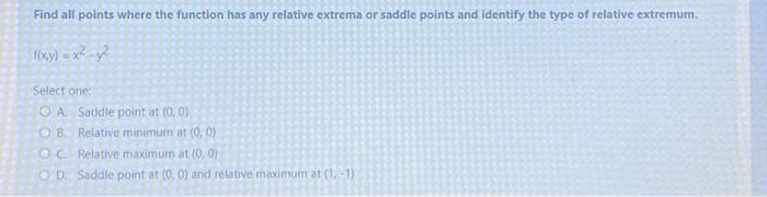 Solved Find all points where the function has any relative | Chegg.com