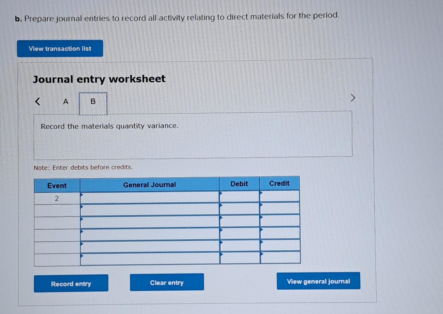 Solved Required: 1. For direct materials: a. Compute the | Chegg.com