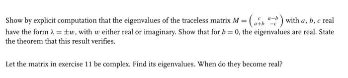 Show by explicit computation that the eigenvalues of | Chegg.com
