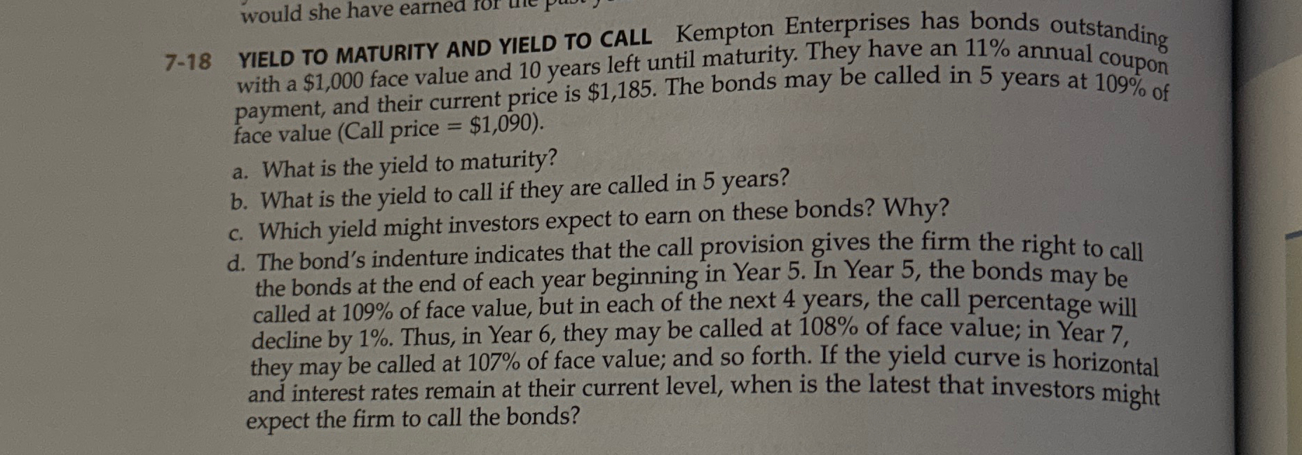 Solved 7-18 ﻿YIELD TO MATURITY AND YIELD TO CALL Kempton | Chegg.com
