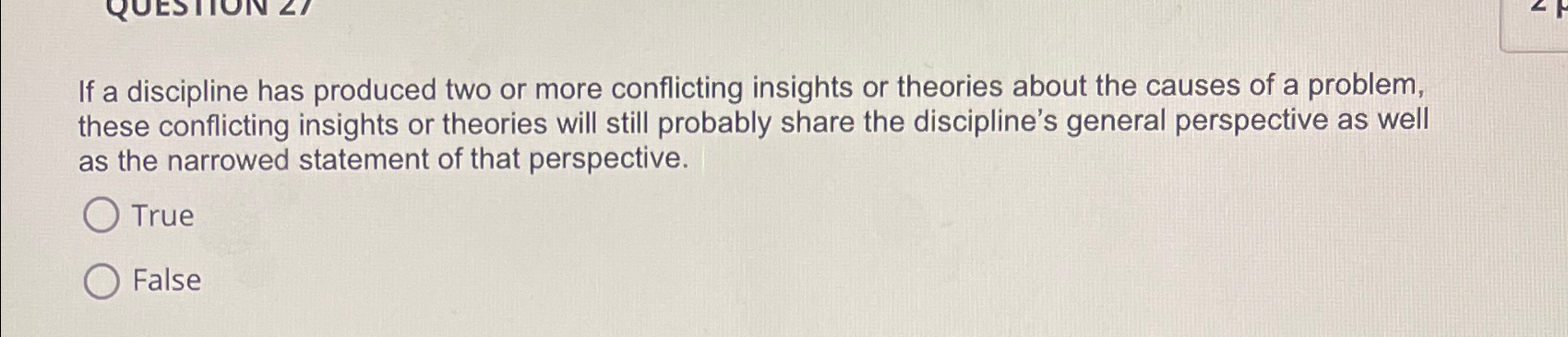 Solved If a discipline has produced two or more conflicting | Chegg.com
